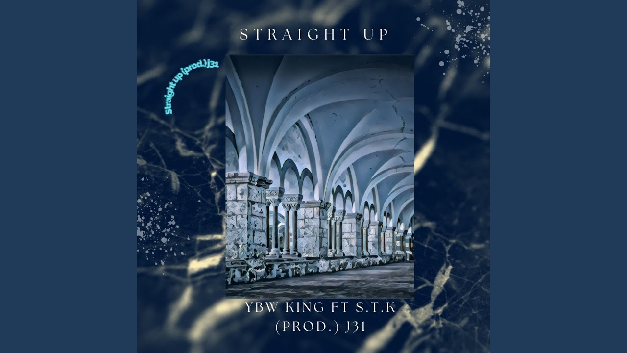 Straight Up - YouTube