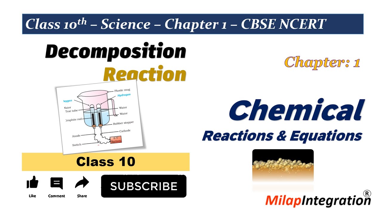 What Is Decomposition Reaction Chapter 1 Class 10 Science CBSE what-is-decomposition-reaction-chapter-1-class-10-science-cbse