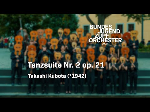BJZO - Takashi Kubota: Tanzsuite Nr. 2 op. 21