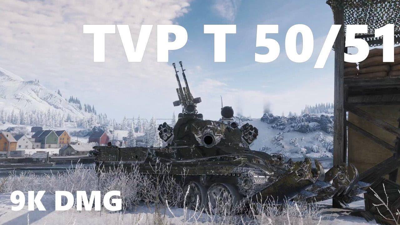 TVP T 50/51 when you know your tank and the terrain 9K DMG wot complete ...