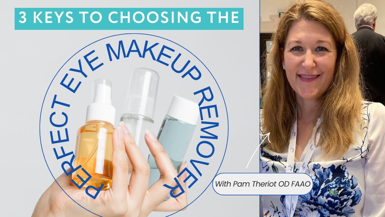 3 Keys to Choosing the Perfect Eye Makeup Remover | Gentle, Toxin-Free ...