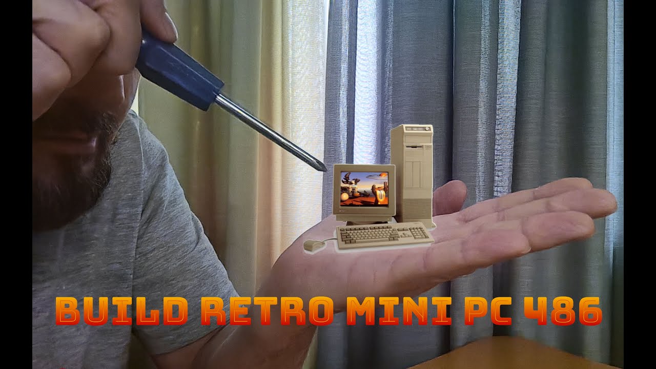 Build Mini Retro PC 486 / Сборка 486 компьютера - YouTube