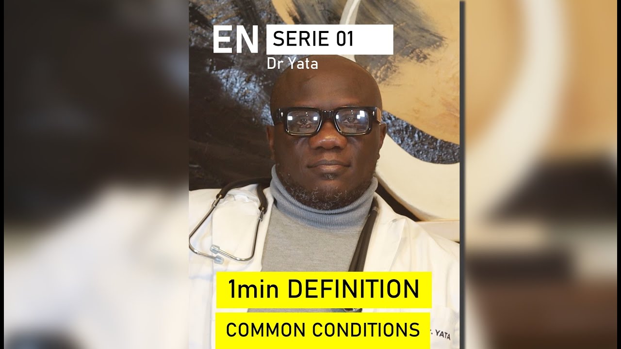 EN | 1 minute Definition of most common health conditions - Serie 01 ...