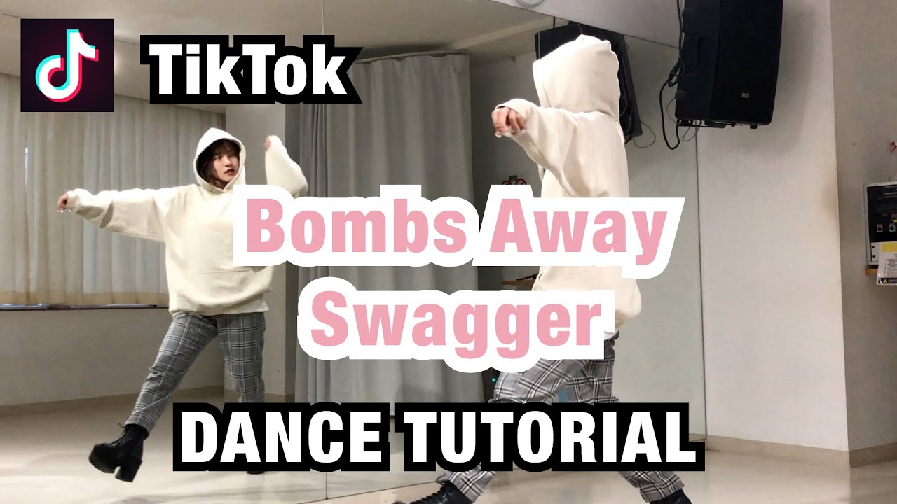 【TikTokダンスレクチャー】Bombs Away - Swagger / Dance Tutorial - YouTube