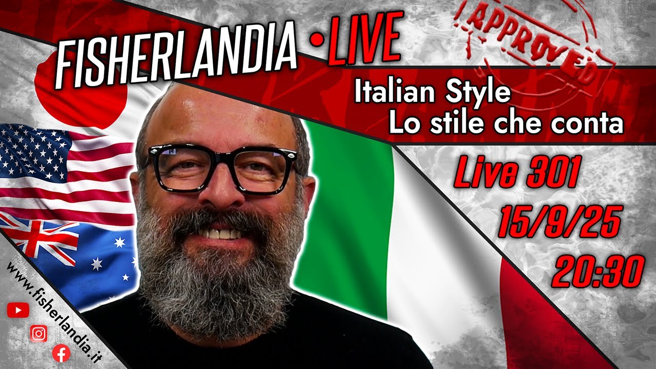 ITALIAN STYLE - LO STILE CHE CONTA - LIVE 301 BY FISHERLANDIA - YouTube