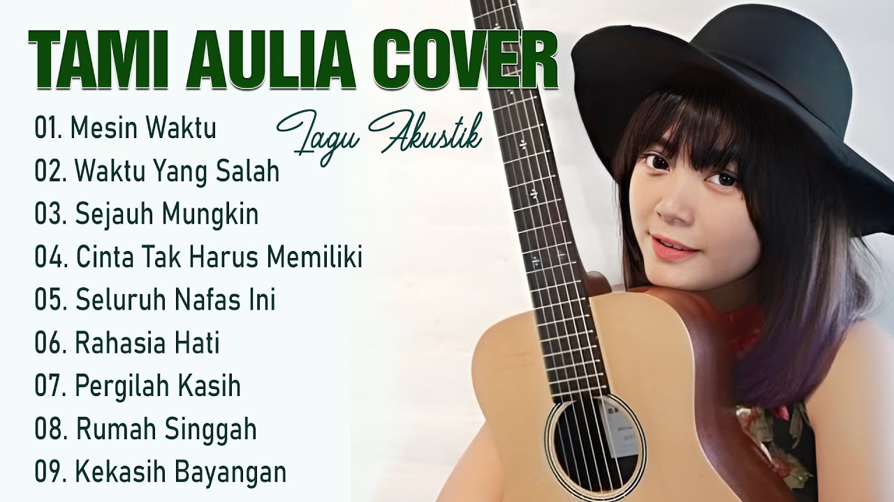 FULL ALBUM AKUSTIK COVER TERBARU 2023 | TAMI AULIA | TANPA IKLAN - YouTube