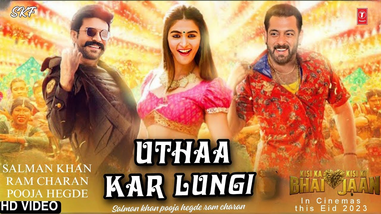 Uthaa Kar Lungi Song | Kisi Ka Bhai Kisi Ki Jaan Movie | Salman Khan ...