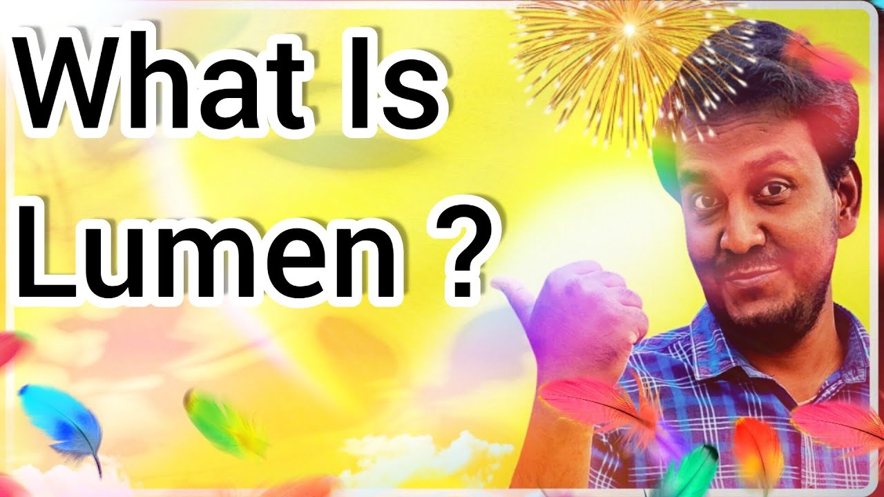 What Is Electrical Lumen ? || Electrical Lumen Kya Hota Hai ? || - YouTube