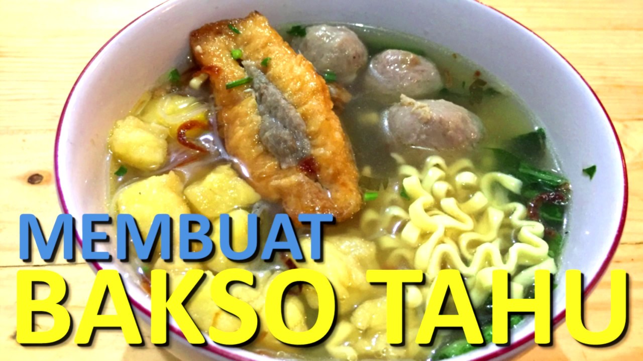 Membuat Bakso Tahu Youtube