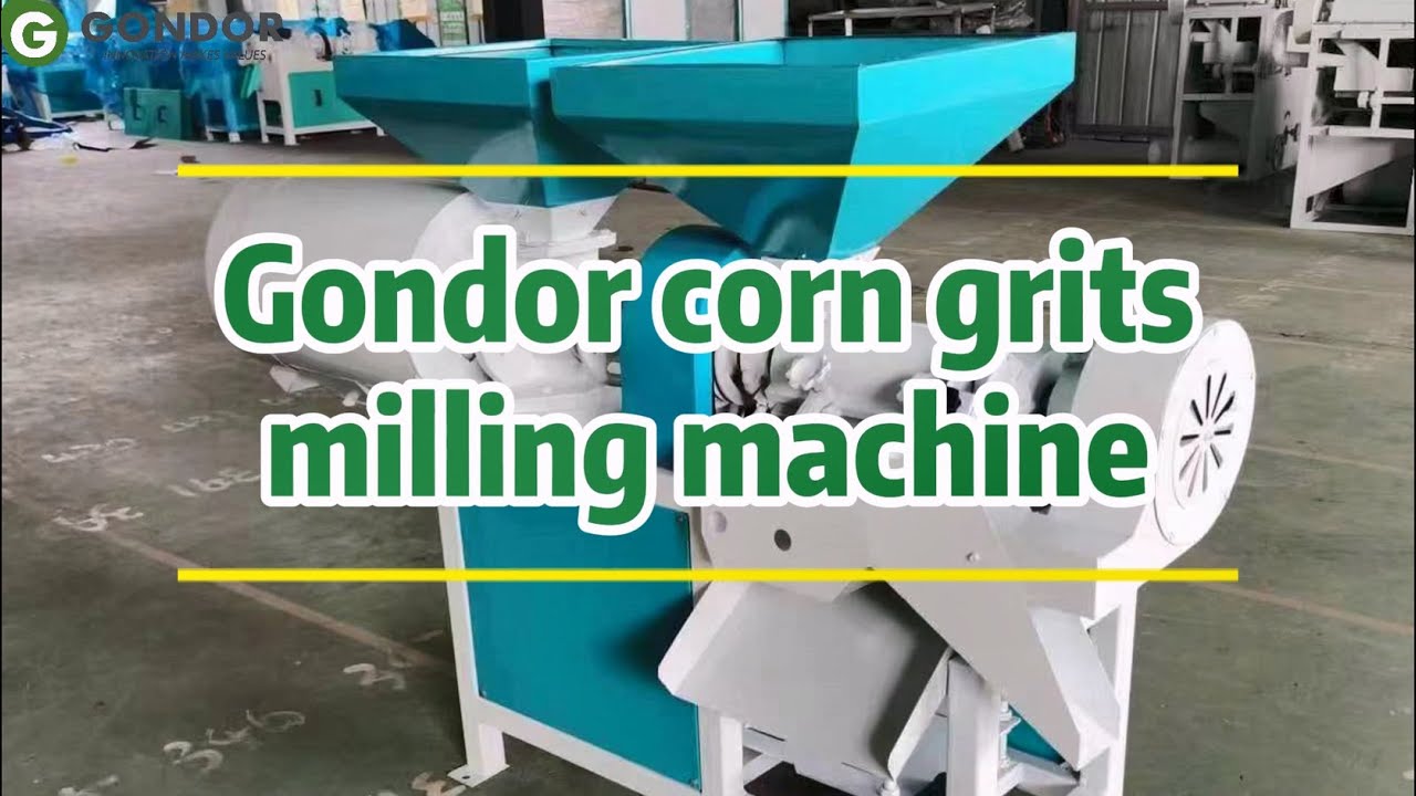 Gondor Corn Grits Milling Machine - Efficiently Grind Corn into Grits ...