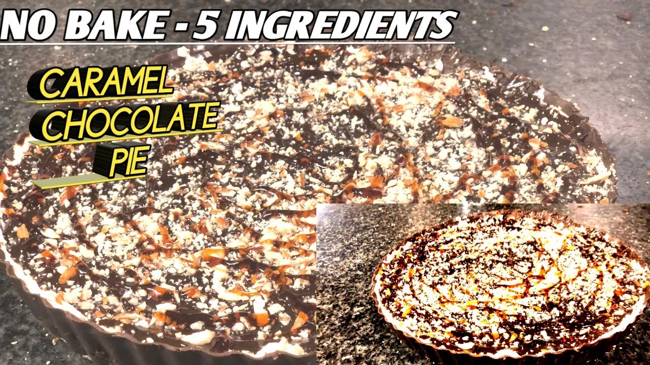 Caramel chocolate pie//Only 5 INGREDIENTS caramel pie//Roasted Almond ...