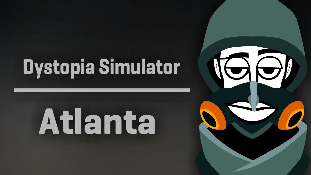 Incredibox | Dystopia Simulator | Atlanta 「 Beta 」 - YouTube