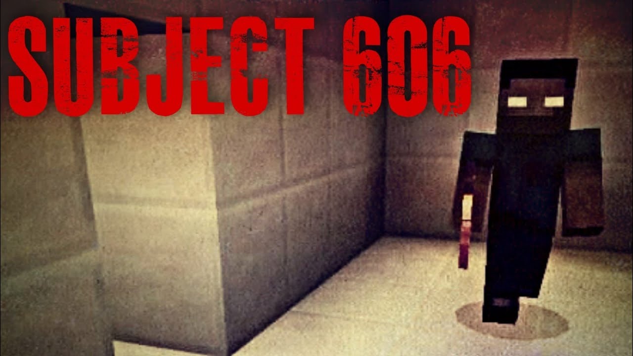 Minecraft creepypasta: Subject 606 - YouTube