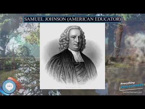 Samuel Johnson American educator 👩‍🏫📜 Everything Philosophers 🧠👨🏿‍🏫 ...