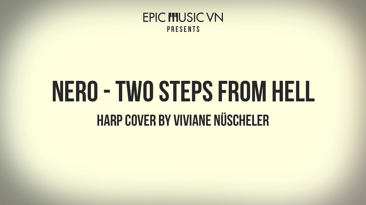 Epic Music Cover | Two Steps From Hell - Nero | Harp Cover by Viviane Nüscheler - YouTube