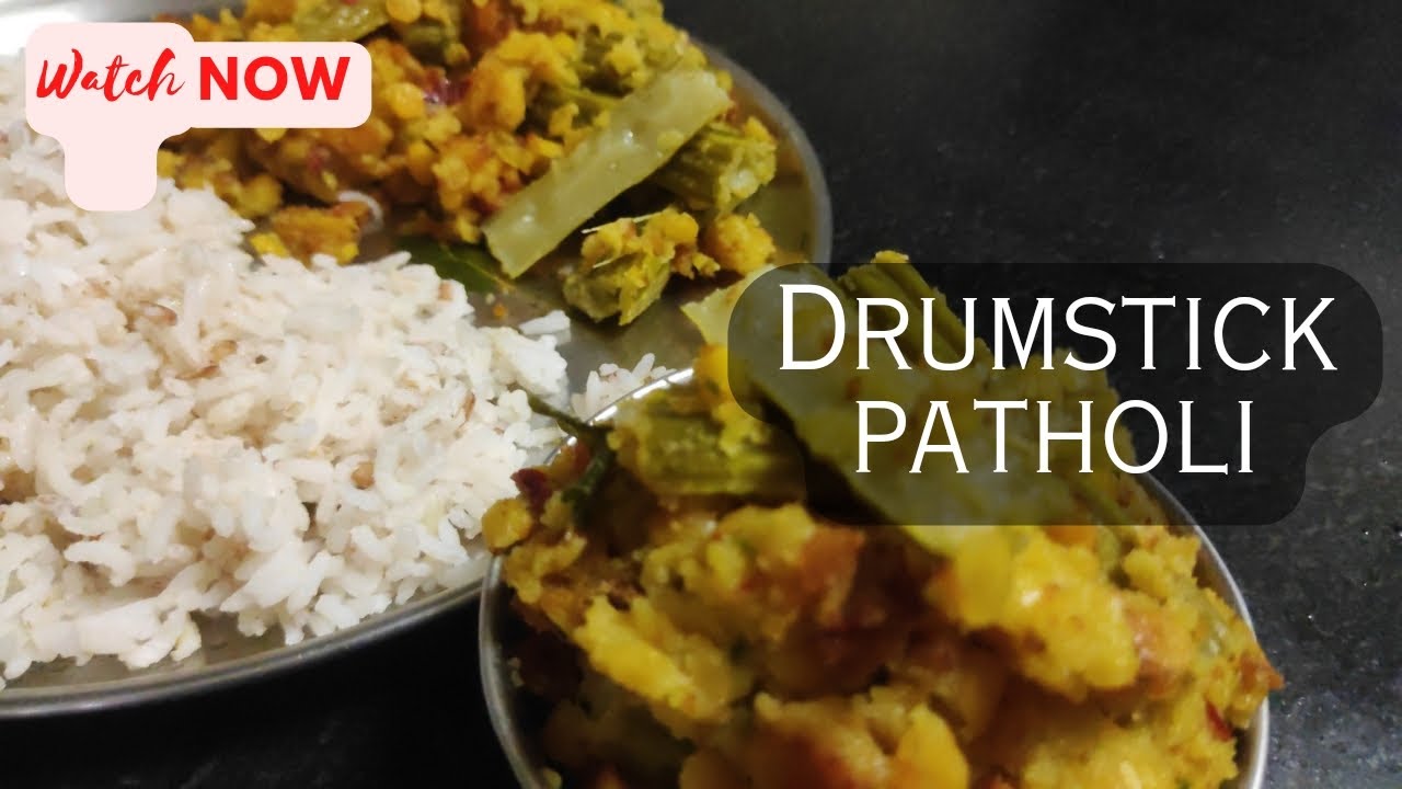 Drumstick Patholi | మునక్కాడల పాఠోళి | Patholi recipe - YouTube