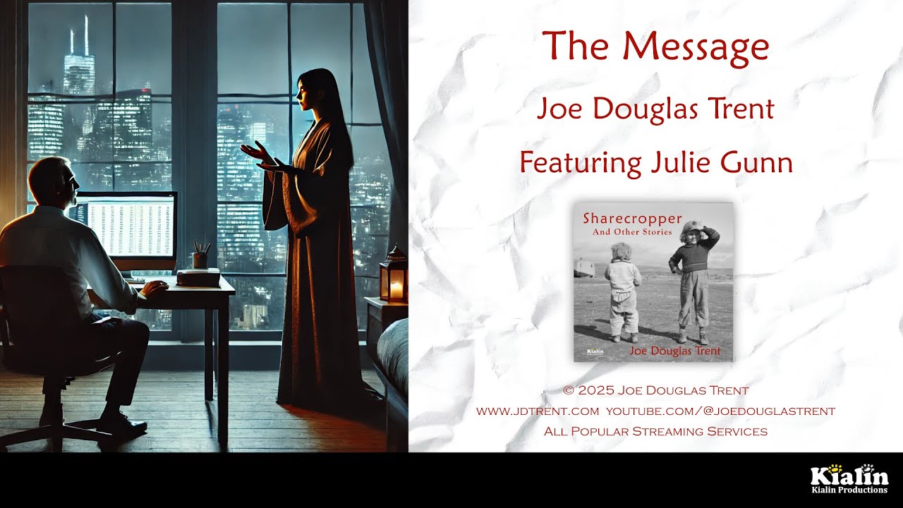 The Message - Joe Douglas Trent Featuring Julie Gunn - YouTube