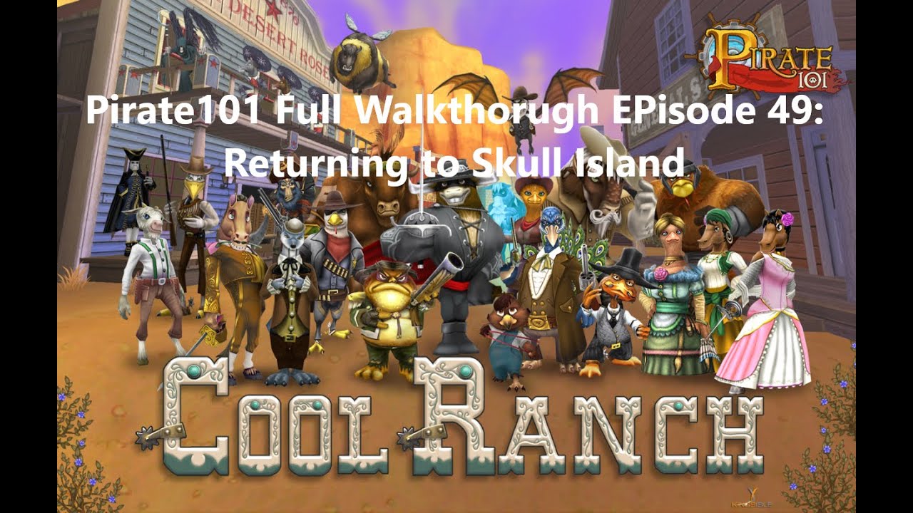 Pirate101 Full Walkthrough Episode 49: Returning to Skull Island - YouTube