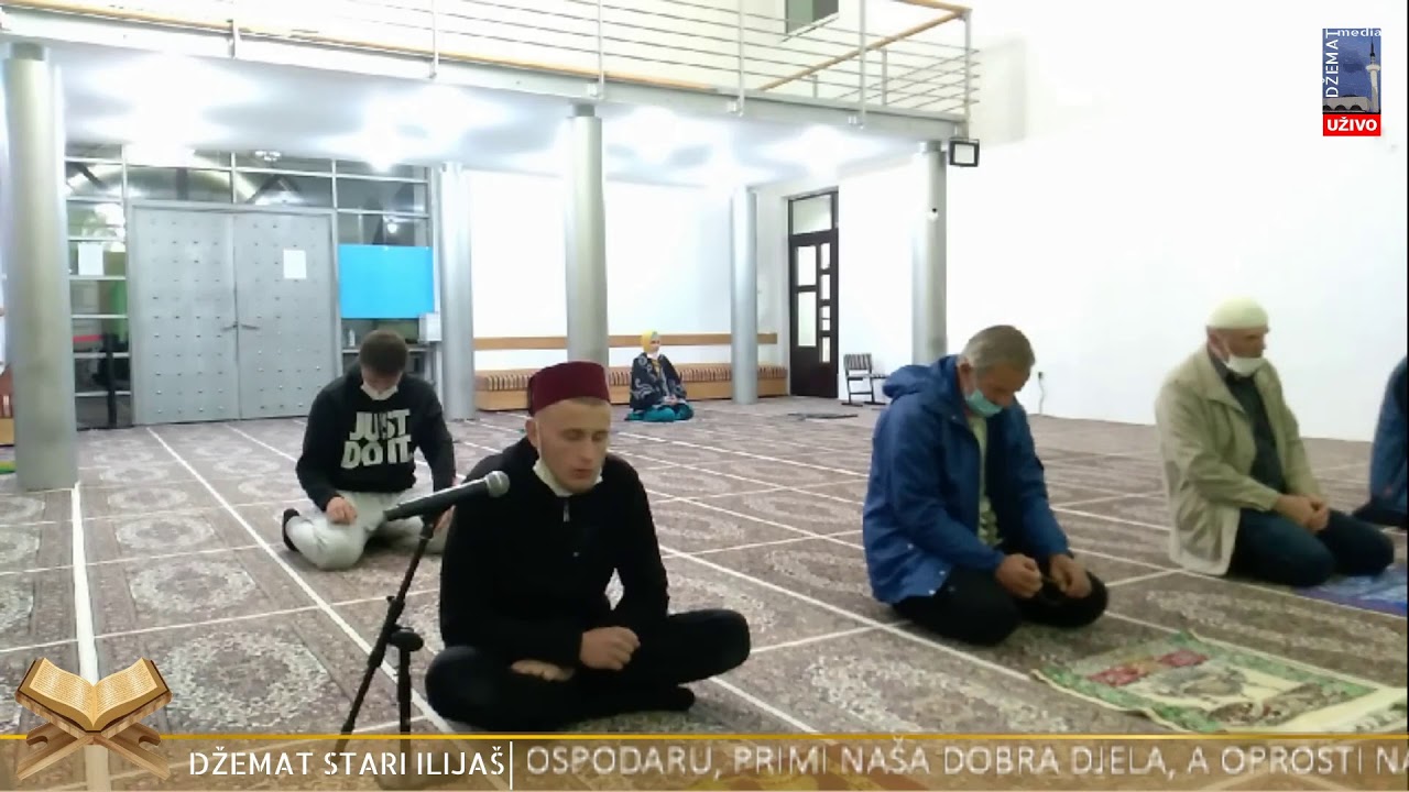 ZIKR I JACIJA-NAMAZ - 28.05.2020. - YouTube