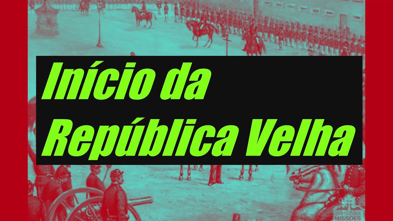 INÍCIO DA REPÚBLICA VELHA HISTÓRIA EM MINUTOS - YouTube
