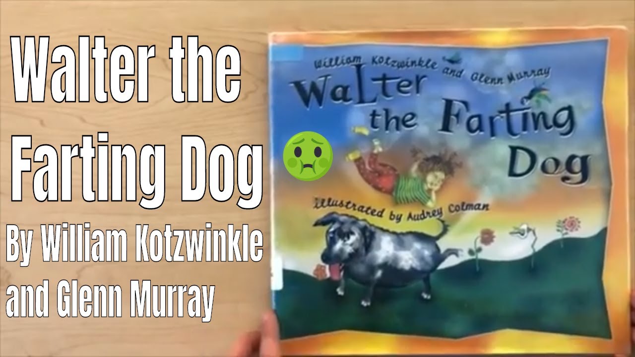 Walter the Farting Dog - YouTube