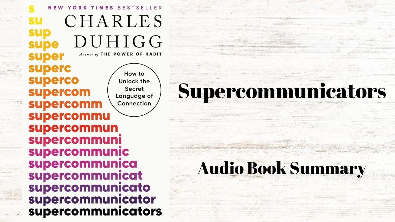 Supercommunicators：How to Unlock the Secret Language of Connection ...