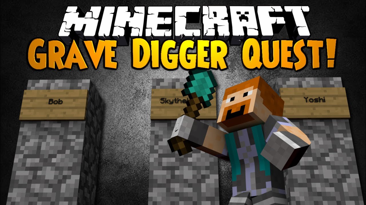 Minecraft: GRAVE DIGGER QUEST! - Adventure Map! - YouTube
