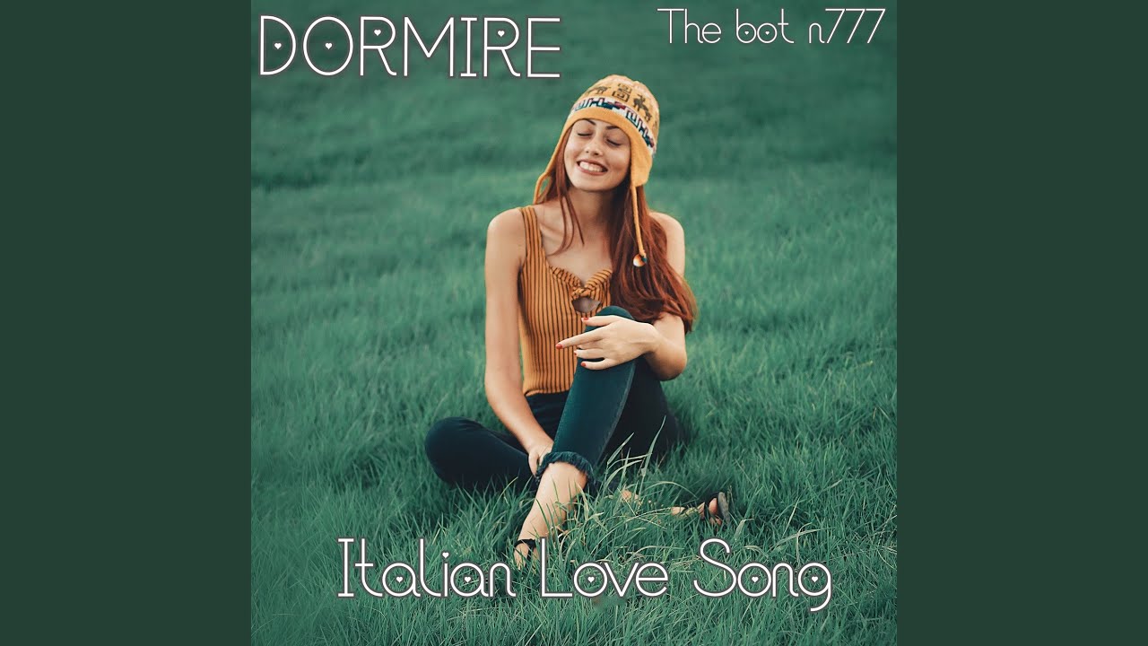 Dormire - Italian Love Song - YouTube