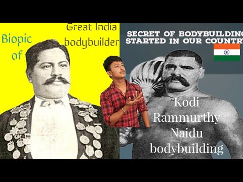 BIOPIC of Kodi Rammurthy Naidu Indian first bodybuilder who bought ...