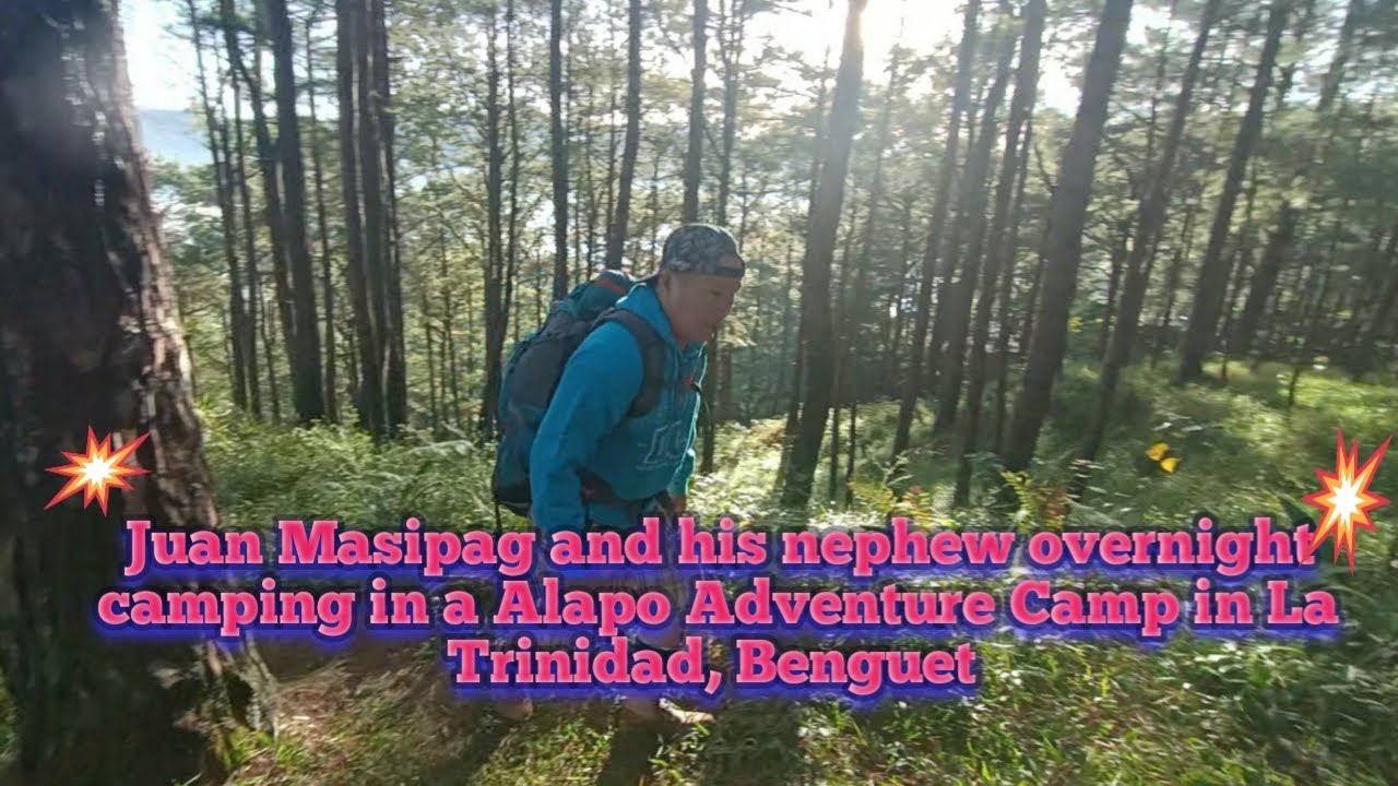 Juan Masipag and his nephew overnight camping in a Alapo Adventure Camp ...