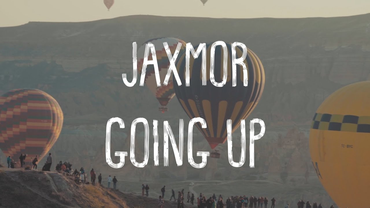 Jaxmor - Going Up (Lyric Video) - YouTube