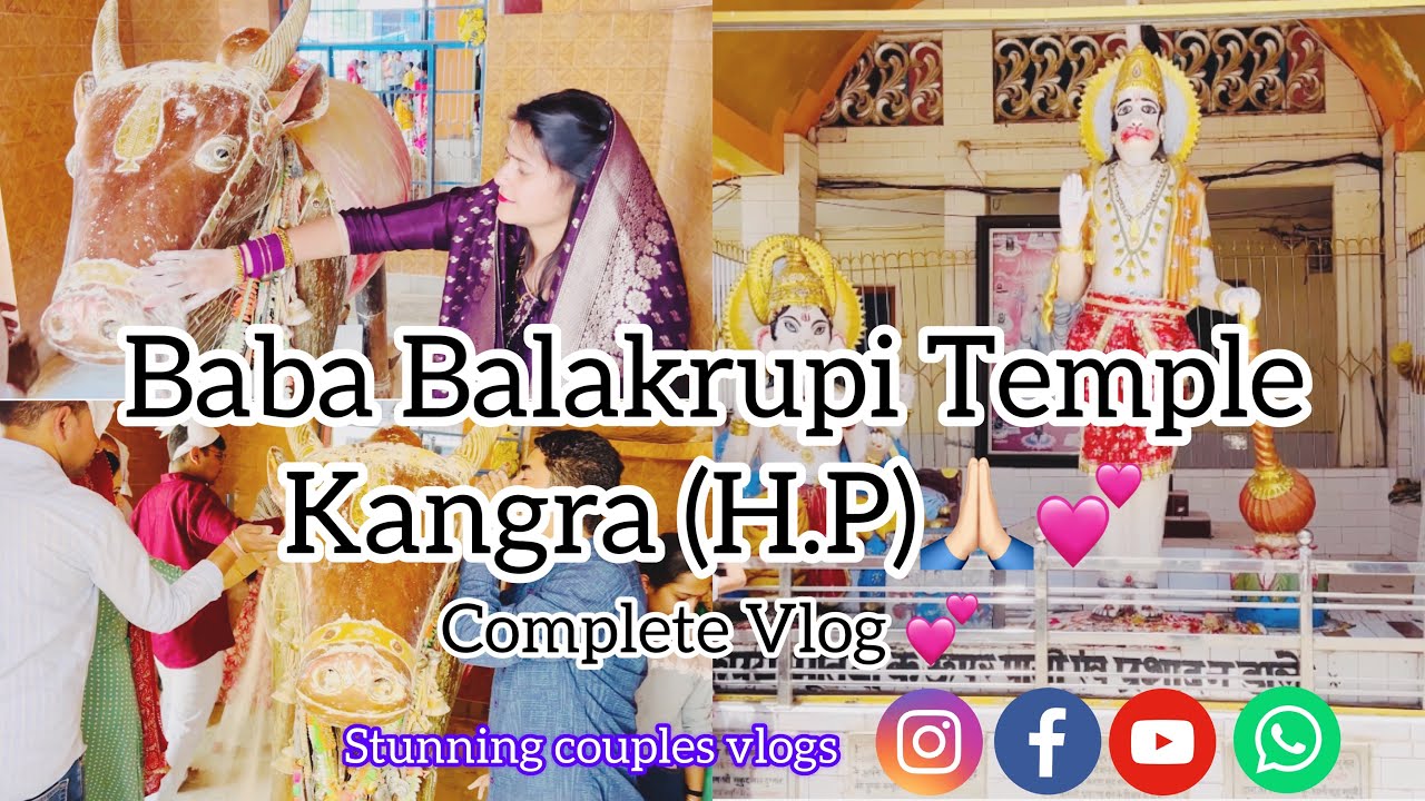 Complete Vlog on Baba Balakrupi Temple Kangra (H.P)💕🙏🏻 - YouTube