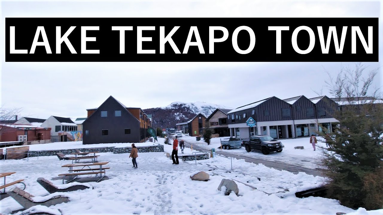 Lake Tekapo Town in Winter 4K - YouTube
