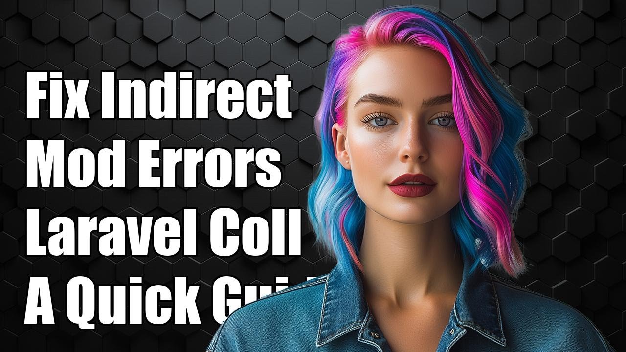 Fixing Indirect Modification Errors In Laravel Collections A Guide Youtube