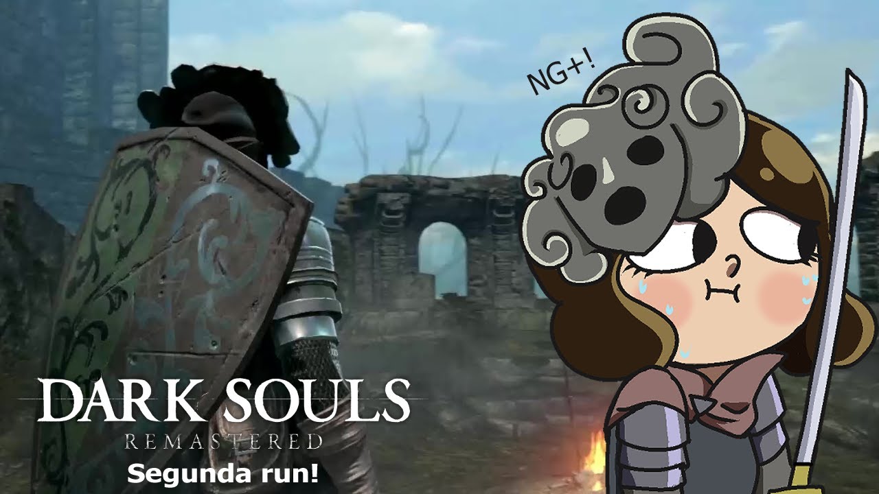 Regresando a Dark Souls mas manca que nunca! ng+! haciendo lo que no ...