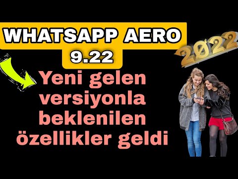 whatsapp aero özellikleri 2022 yeni gelen Efsane özellik