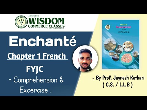 Enchanté : Chapter 1 French FYJC Comprehension & Exercise. Greetings ...