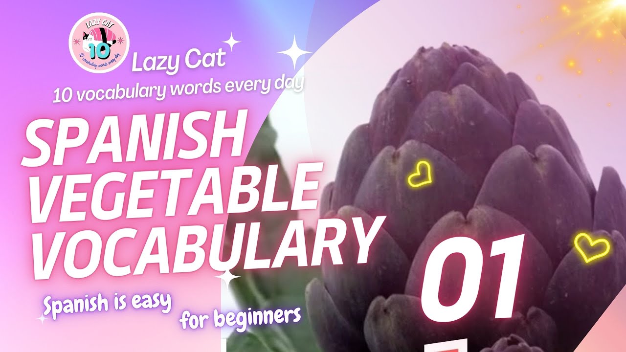 Spanish Vegetable Vocabulary 1 Youtube
