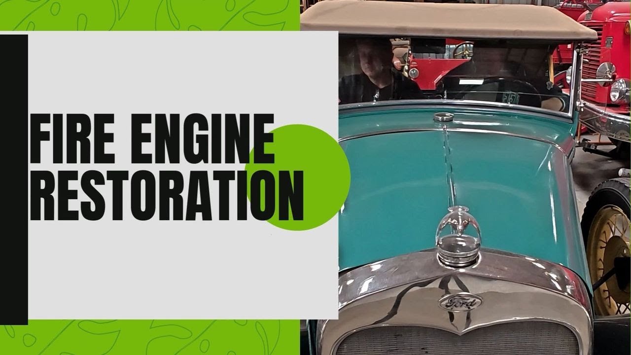 Fire ENGINE Restoration - YouTube