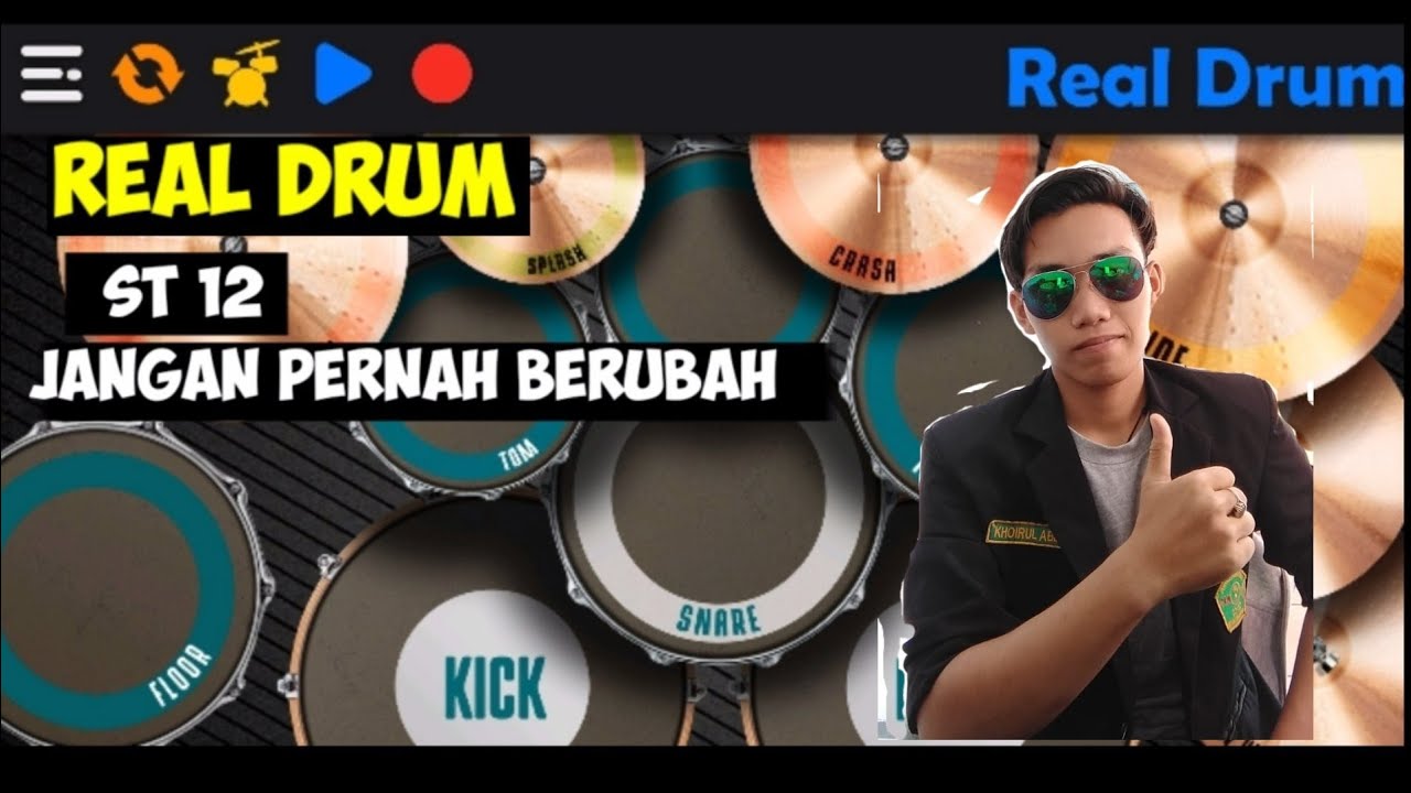 Real Drum ( St 12 jangan pernah berubah) | khoirul Abdi Films | - YouTube