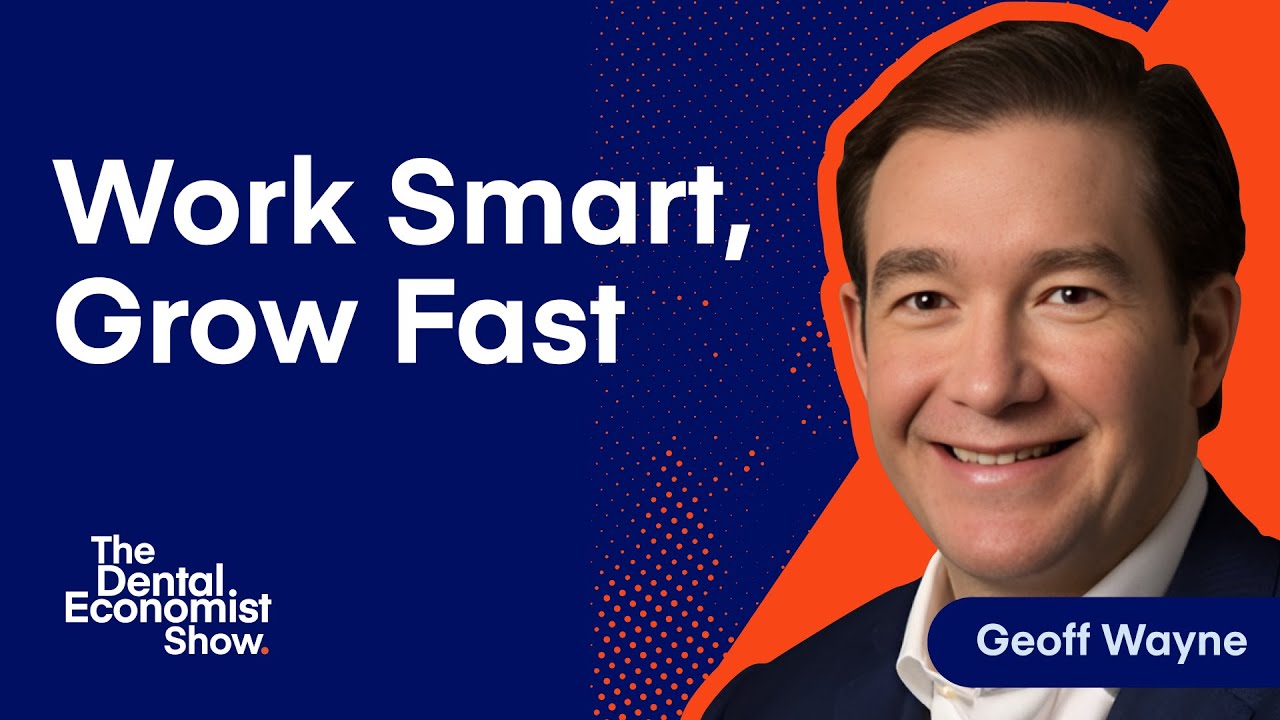 Geoff Wayne on How Strategic Leadership Can Transform Your Practice ...