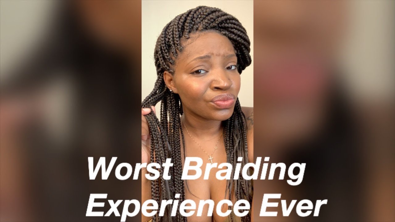 Worst African Braiding Experience Ever ... - YouTube