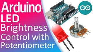 Led Brightness Control Using Potentiometer Of Arduino Uno Arduino ...