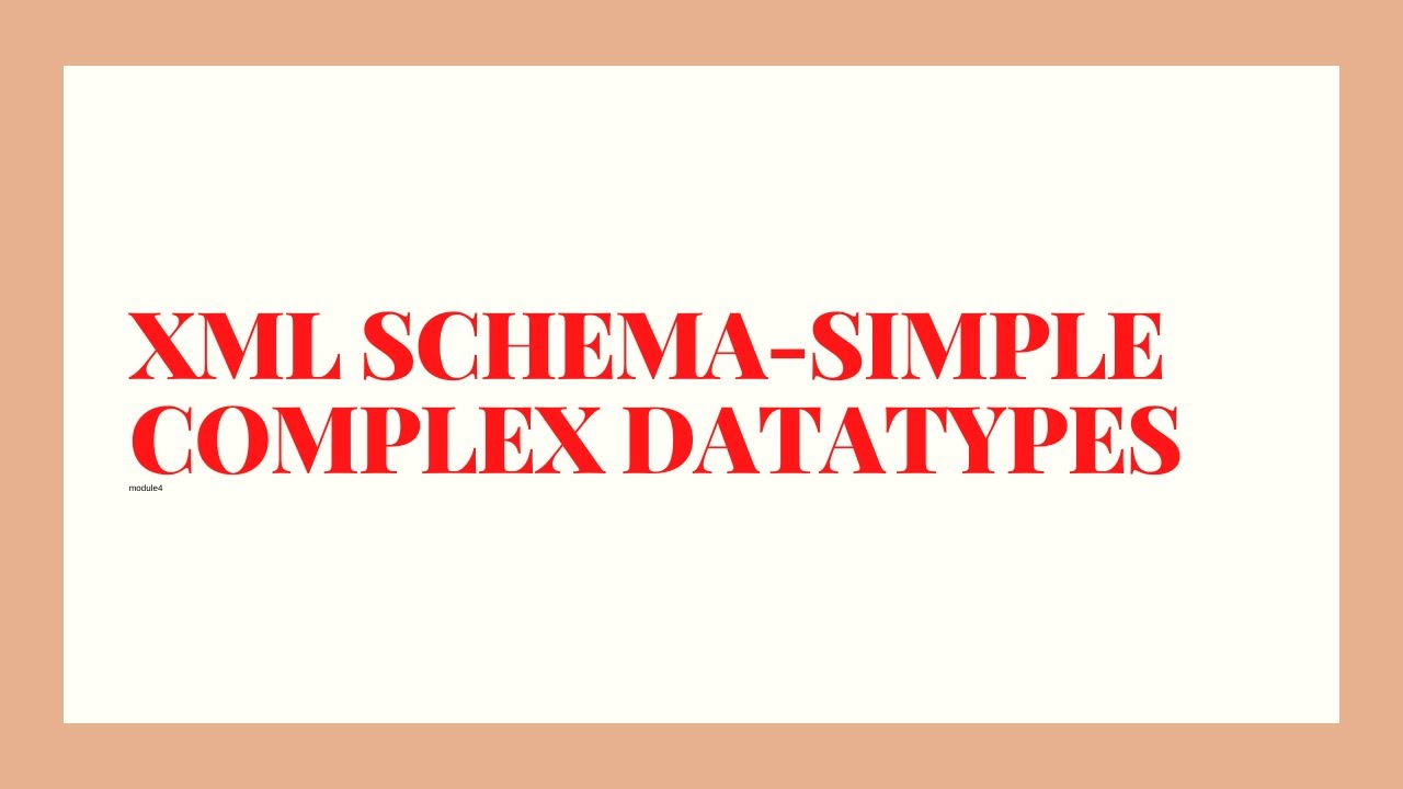 Xml Schema Datatypes YouTube Xml Schema Datatypes YouTube