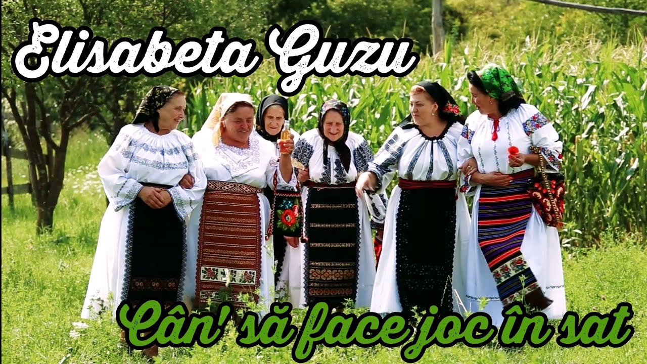 Elisabeta Guzu - Cân' să face joc în sat (OFFICAL VIDEO) - YouTube