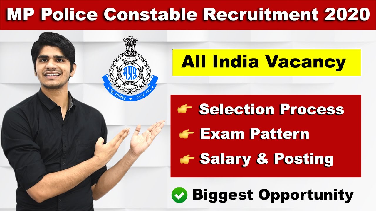 MP Police Constable Recruitment 2020 | Selection Procedure, Exam ...