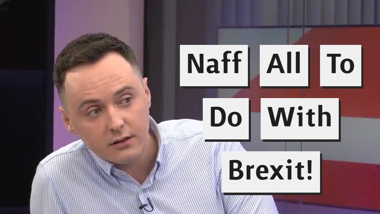 This Brexiteer Claims Recession Has "Absolutely Naff All To Do With ...