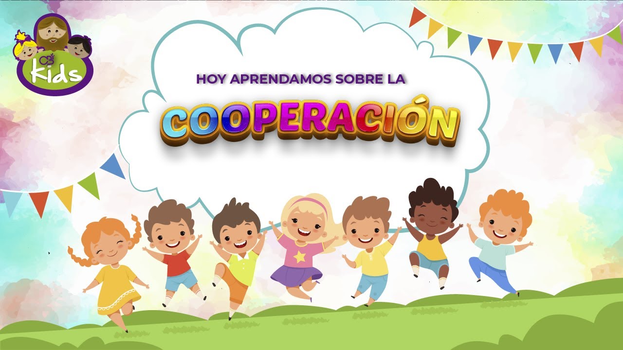 CBI KIDS - HOY Aprendamos sobre la COOPERACIÓN - YouTube