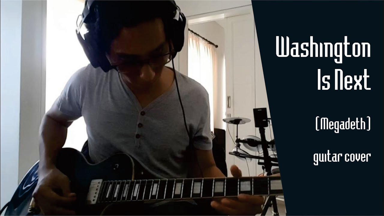 Washington Is Next (Megadeth) - guitar cover - YouTube