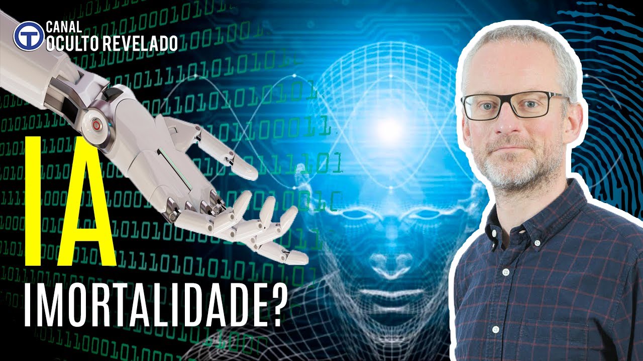 A INTELIGÊNCIA ARTIFICIAL Trará a Imortalidade? - YouTube